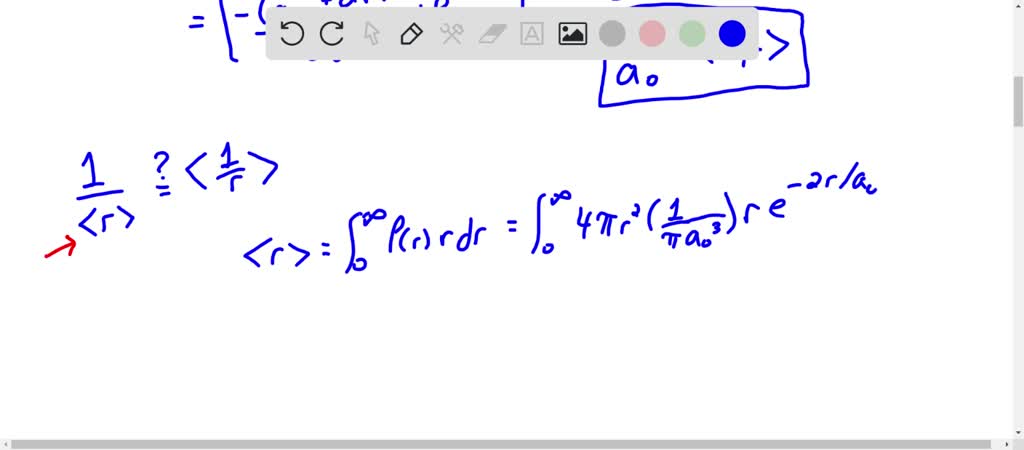 Obtain The Expectation Value Of R And 1 R In The Ground State Of Hydrogen Atom Numerade