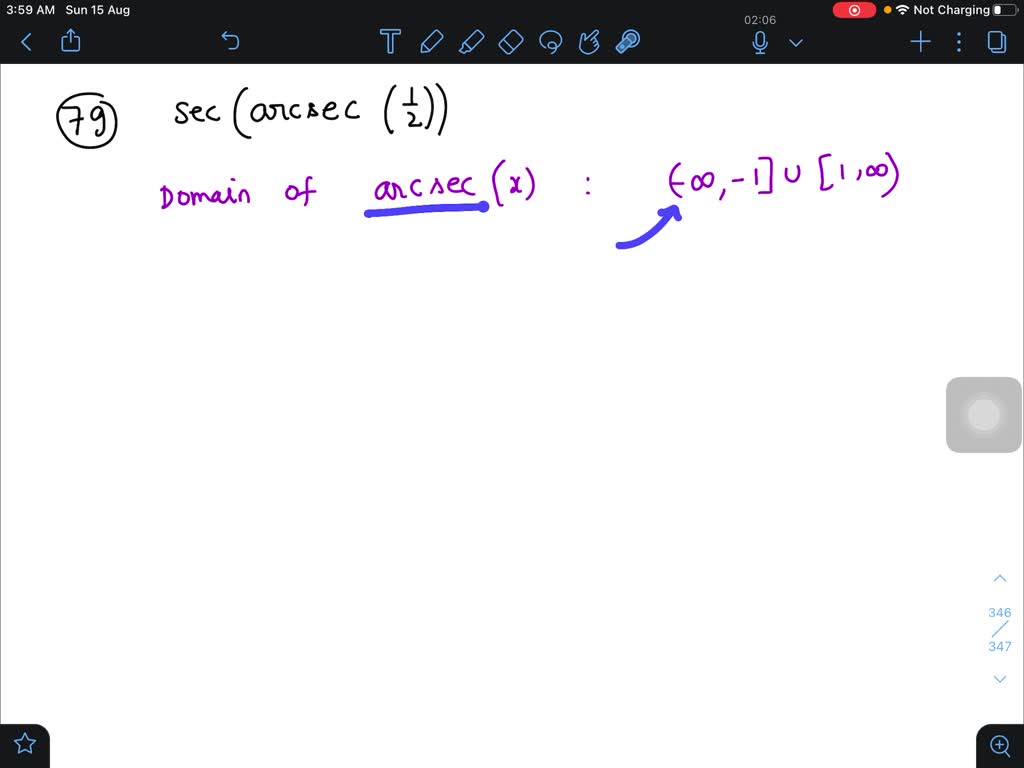 SOLVED:Find the exact value or state that it is undefined. sec(arcsec ...