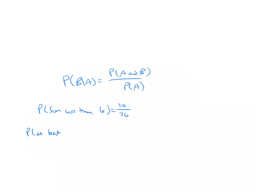 SOLVED:A sum greater than 4 (5)/(6) See below