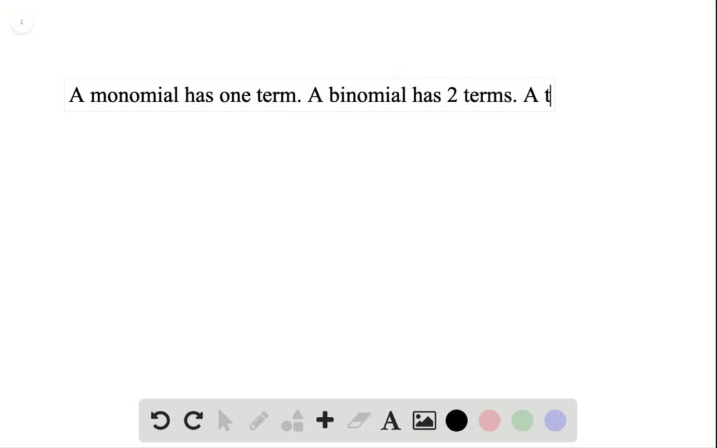 Solved Using Your Own Words Explain The Difference Between A Monomial