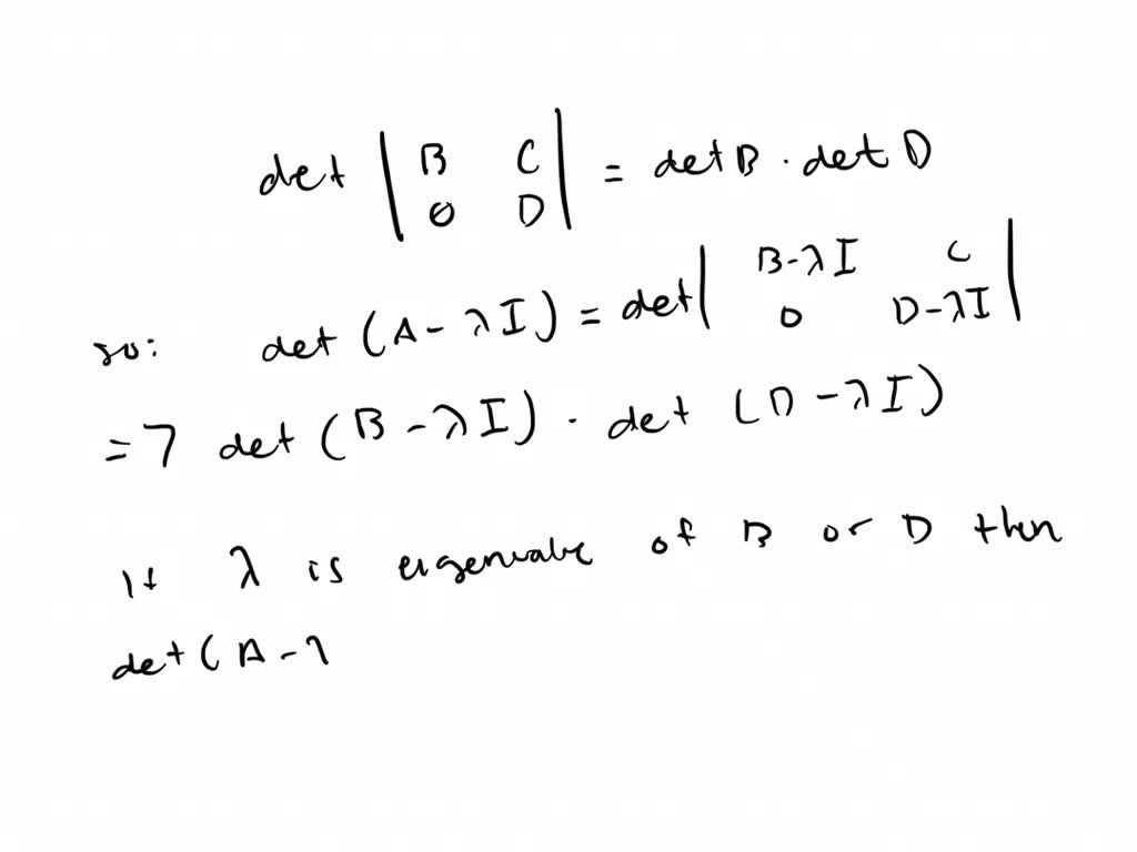 If B has eigenvalues 1,2,3 and C has eigenvalues 4,5,6, and D has ...