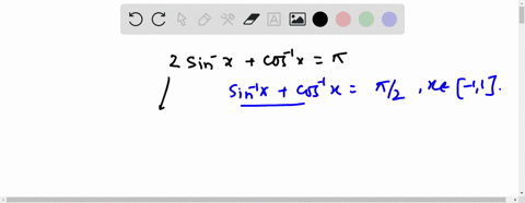 SOLVED:Equations Involving Inverse Trigonometric Functions Solve the given equation for x 2 sin ...