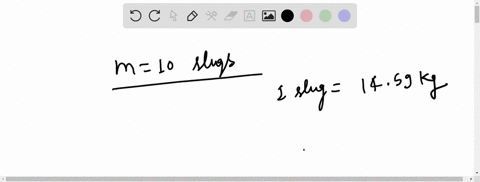 SOLVED: mass in slugs