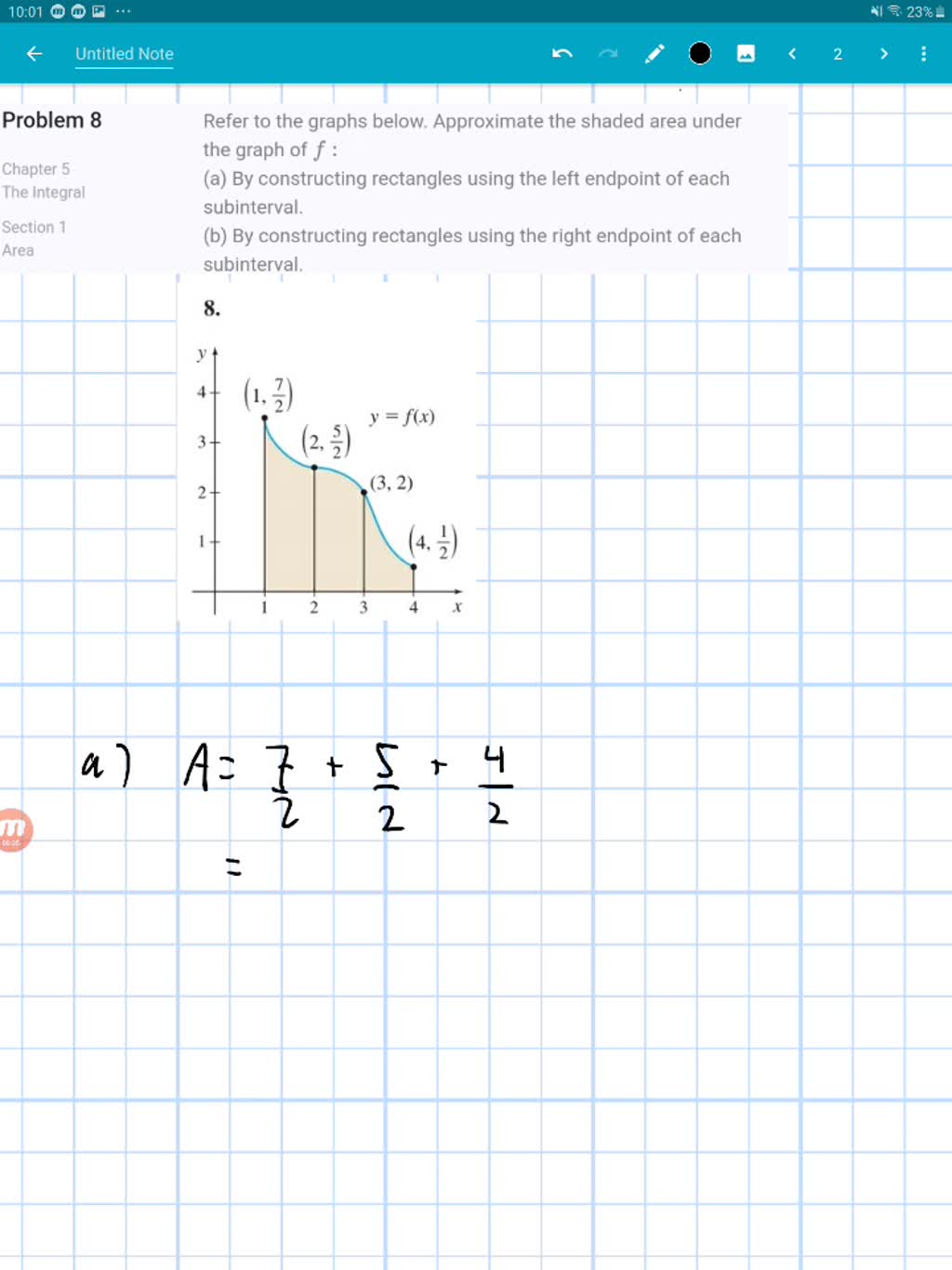 SOLVED:Refer to the graphs below. Approximate the shaded area under the ...