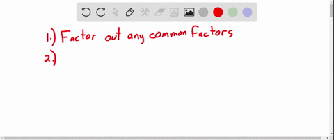 SOLVED:Fill in the blank(s). List four guidelines for factoring ...