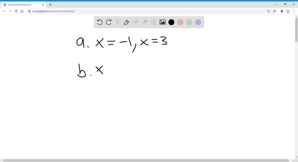  SOLVED a Use The Graph In Figure a Below To Solve X 2 2 X 3 0