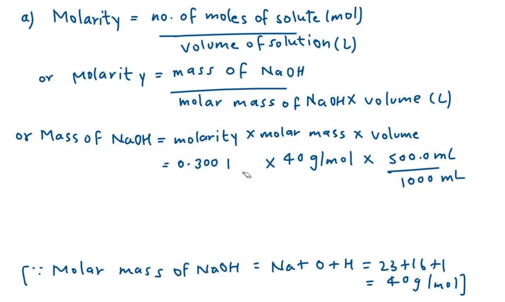 SOLVED:(a) How many grams of NaOH are needed to prepare 500.0 mL of a 0.300 M NaOH solution? (b ...