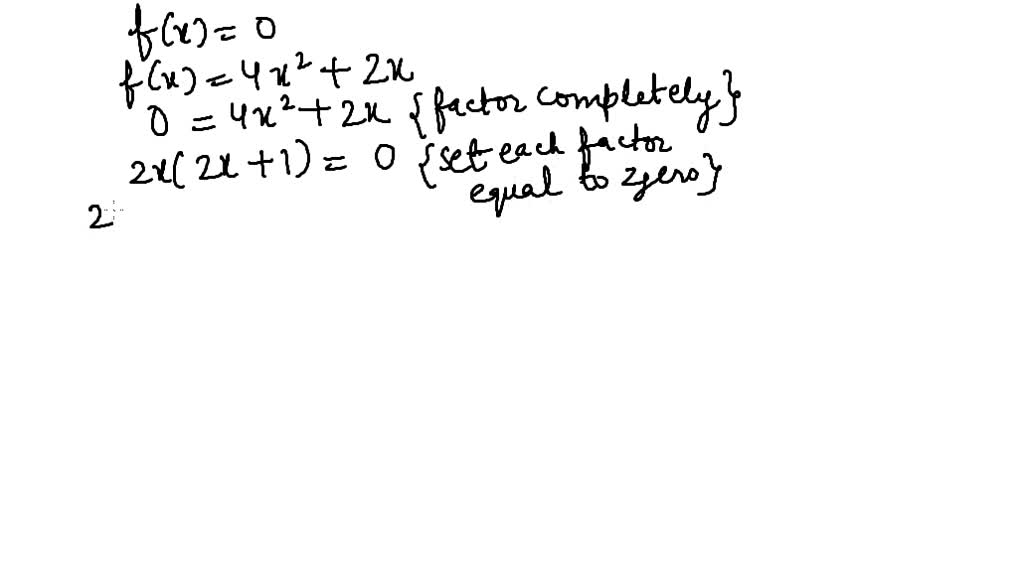 SOLVED a Find The Values Of X For Which F x 0 B Find F 0 F x 4 X 2 2 X