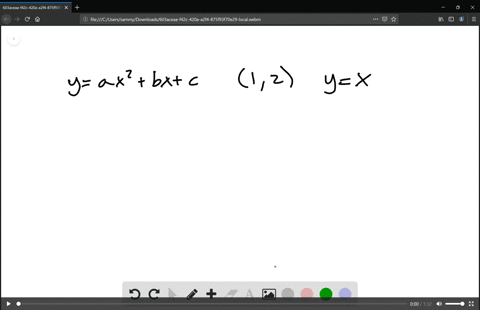SOLVED: Quadratic tangent to identity function The curve y= a x^2+b x+c ...