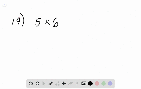 SOLVED:Fill in the blanks. Write the multiplication 5 ×6 using a raised ...