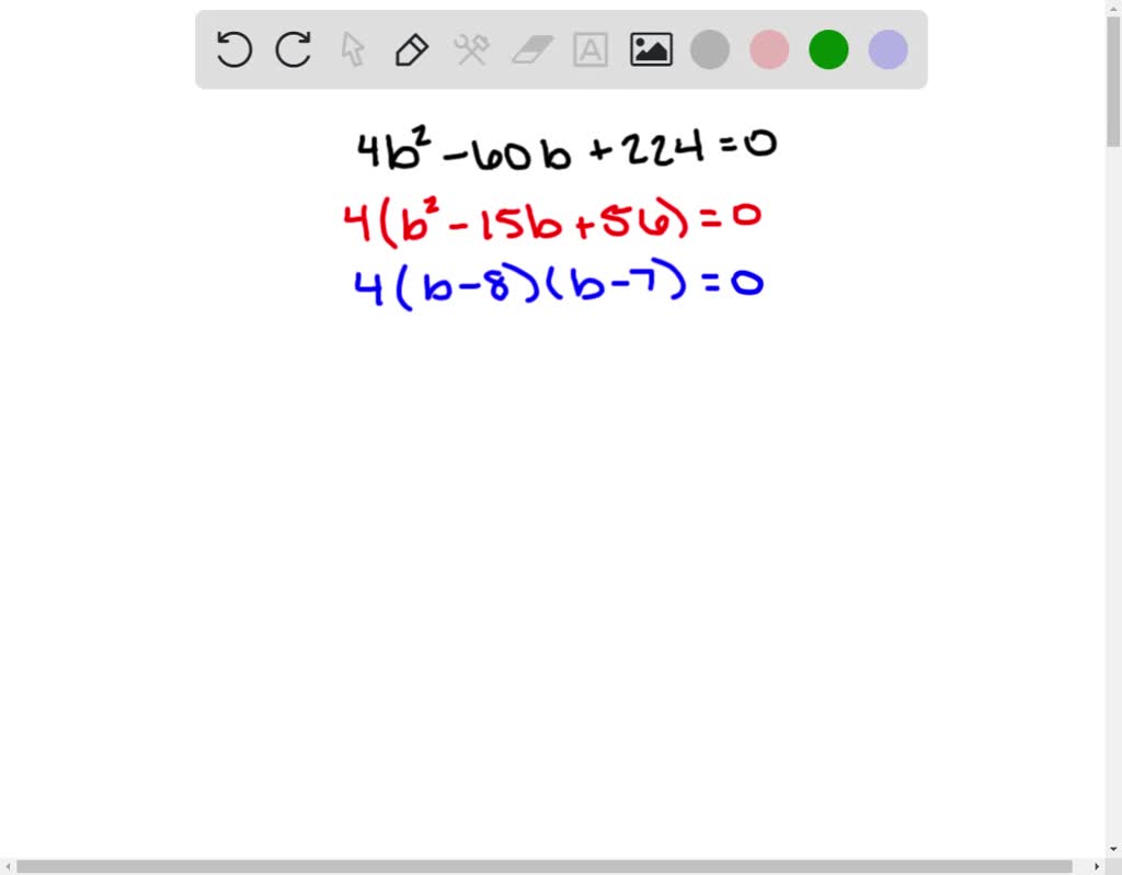  SOLVED Solve 4 B 2 60 B 224 0 Numerade