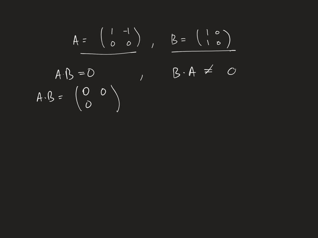 ⏩SOLVED:Find 2 ×2 matrices A and B having real number entries such… | Numerade