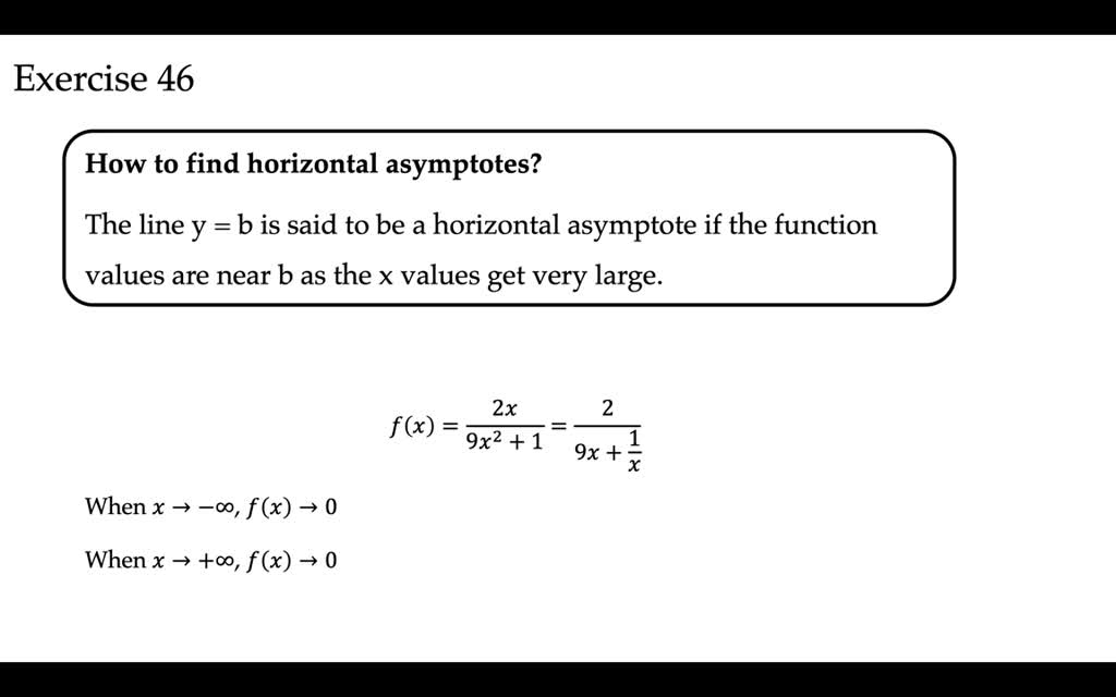 SOLVED Determine The Horizontal Asymptotes If They Exists F x 2 X