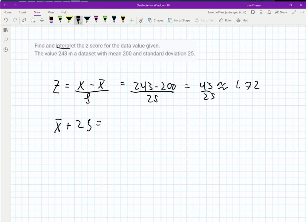 ⏩SOLVED:Find and interpret the z-score for the data value given. The ...