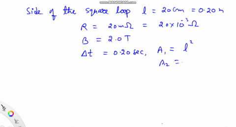 SOLVED:A square wire loop 20 cm on a side, with resistance 20 m Ω, has its plane normal to a ...