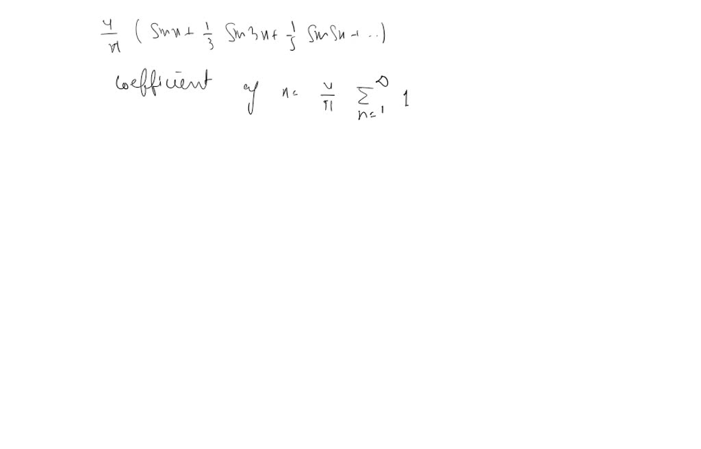 Solvedcan Fourier Series Be Used To Express An Arbitrary Function 6444