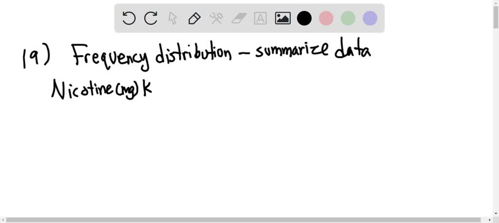 ⏩SOLVED:Refer to Data Set 4 in Appendix B and use the 25 nicotine… | Numerade