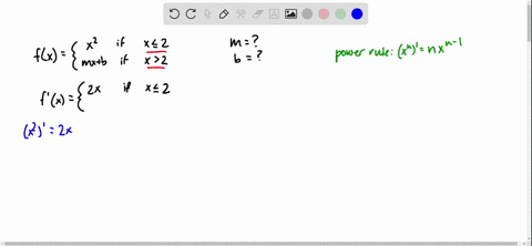 SOLVED:Let f(x)={ x^2 if x ⩽ 2 m x+b if x > 2 . Find the values of m and b that make f ...