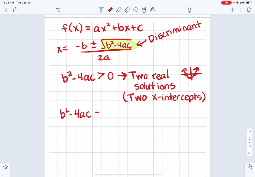 SOLVED:Explain how to use the discriminant to determine the number of x ...