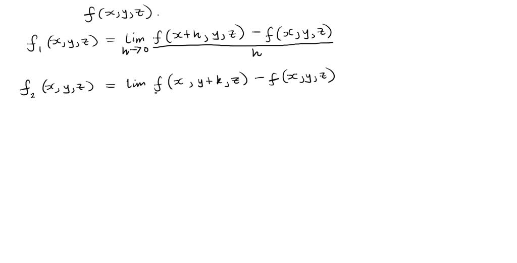 SOLVED:Give a formal definition of the three first partial derivatives ...