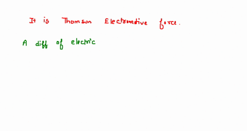 SOLVED: A temperature difference between the two junctions in a circuit ...