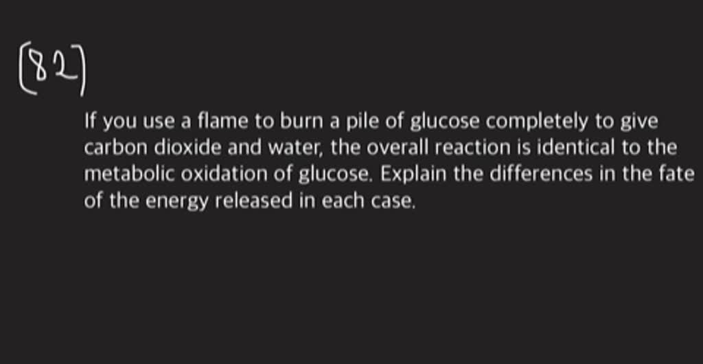 SOLVED:Combustion of carbohydrates, like in a fireplace, is a reduction ...