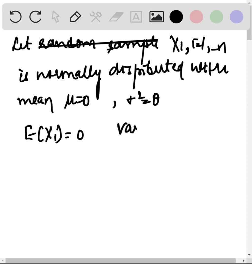 ⏩SOLVED:X is normal with mean 0 and unknown variance θ. The variance ...