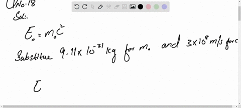 SOLVED: Calcule la energía en reposo de un electrón, es decir, la ...