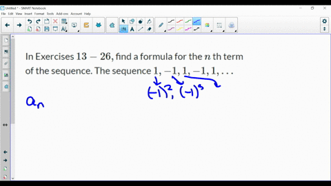 SOLVED:In Exercises 13-26, find a formula for the n th term of the ...