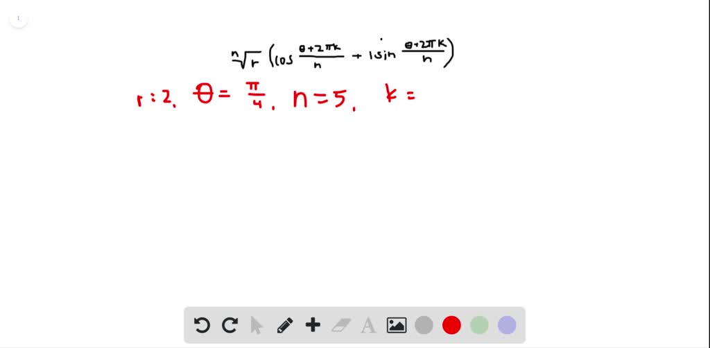 SOLVED:Find the fifth roots of the complex number. 2(cos(π)/(4)+i sin(π ...