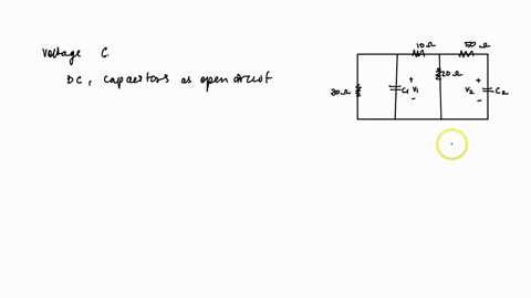 SOLVED: Find the voltage across the capacitors in the circuit of Fig. 6.49 under de conditions ...