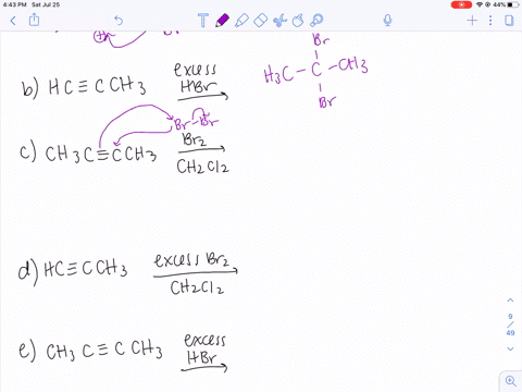 SOLVED:What is the major product of each of the following reactions? a. HC≡CCH3 HBr b. HC≡CCH3 ...