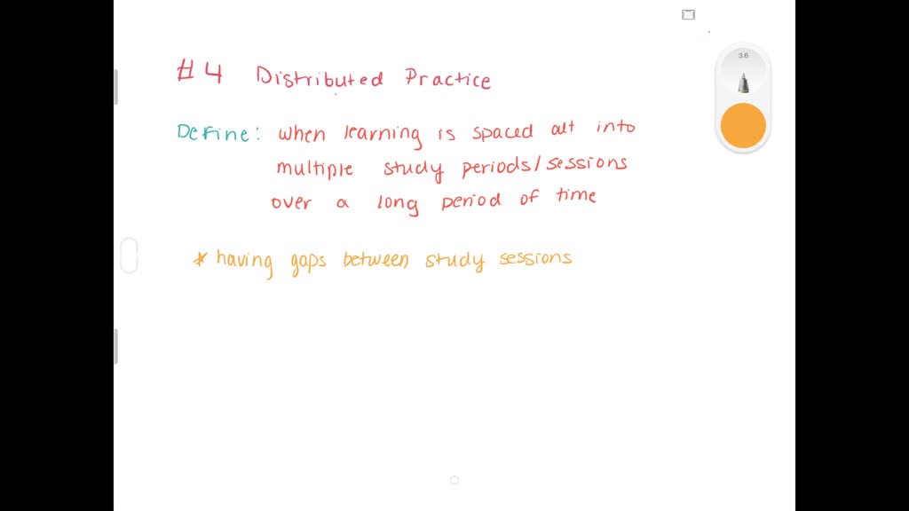 SOLVED:Distributed practice is a learning technique in which . a ...