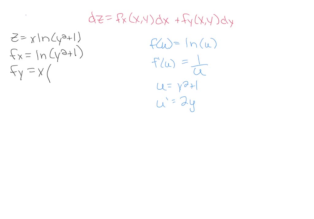 Determine a diferencial da funçâo. z=x ln(y^2+1) | Numerade