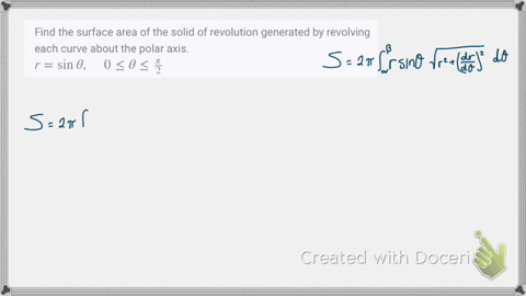 SOLVED:Find the surface area of the solid of revolution generated by ...