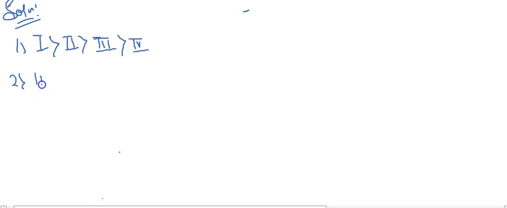 Solved Arrange The Following In Decreasing Order Of Priority According
