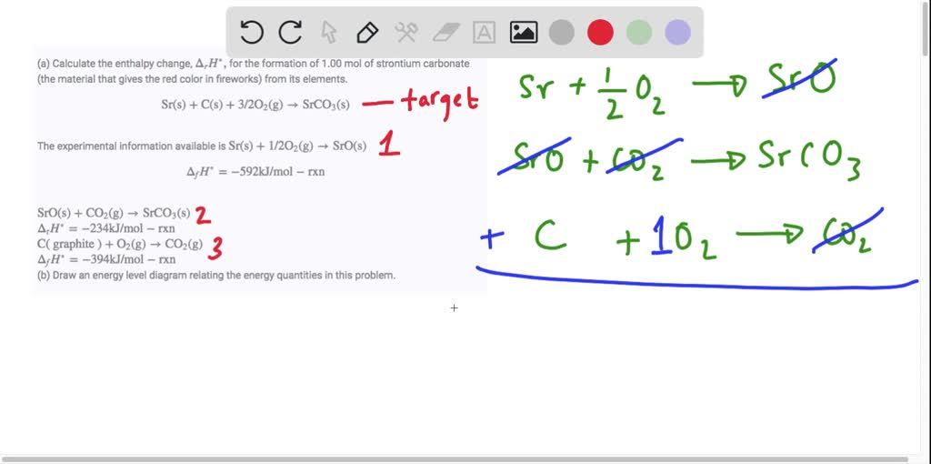 SOLVED:(a) Calculate the enthalpy change, Δr H^∘, for the formation of ...