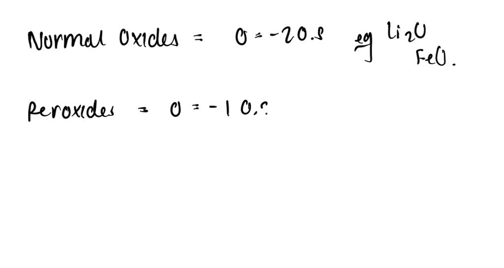 SOLVED:Distinguish among normal oxides, peroxides, and superoxides ...