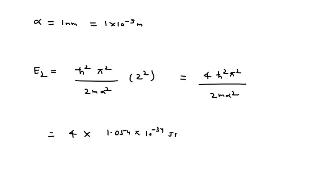 ⏩solved Calculate The Energy Of The First Excited State Of A Proton
