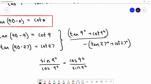 SOLVED:The value of tan9^∘-tan27^∘-tan63^∘+tan81^∘ is (a) 2 (b) 3 (c) 4 ...