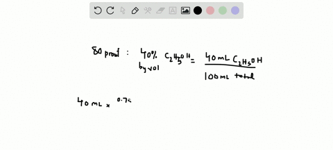 The "proof" of an alcoholic beverage is twice the volume percent of ...