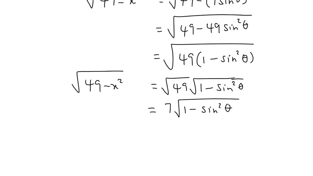 SOLVED:Trigonometric Substitution In Exercises 71 and 72 , use the ... SOLVED:Trigonometric Substitution In Exercises 71 and 72 , use the ...