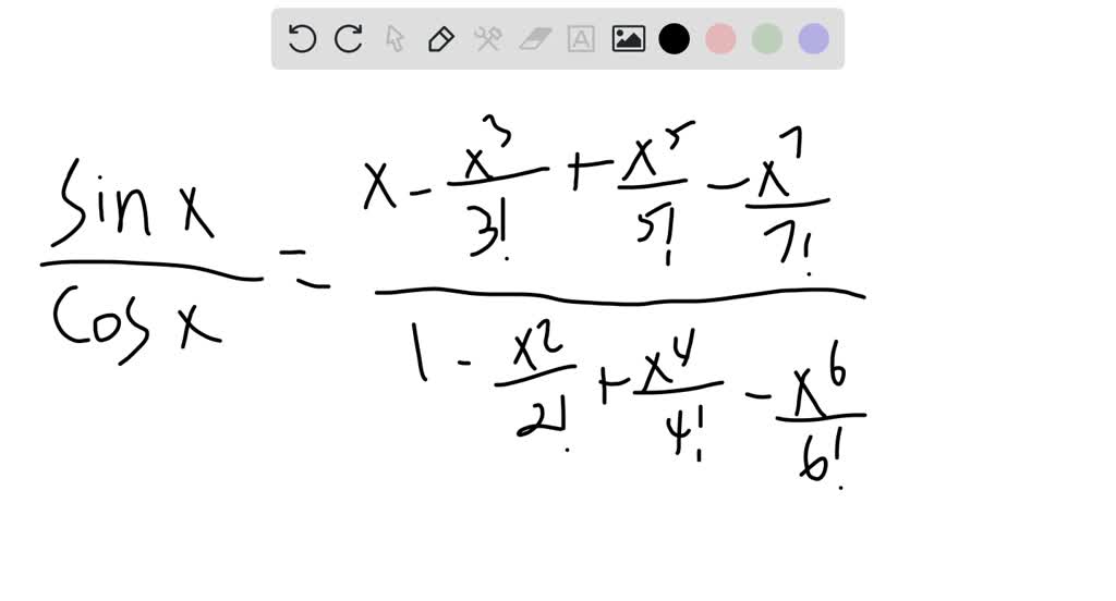 SOLVED: The given function is analytic at a=0 . Use appropriate series in (2) and long division ...