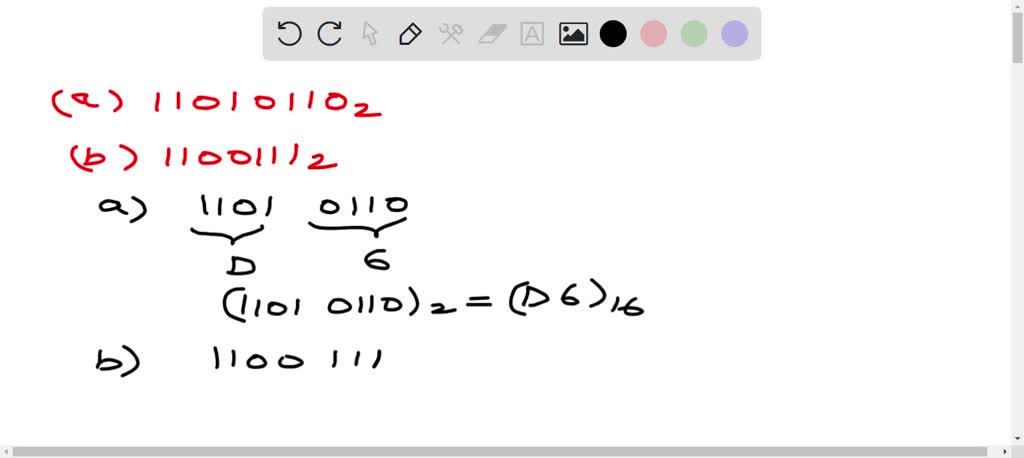 SOLVED:The binary representation of an integer can also be used to find its hexadecimal ...