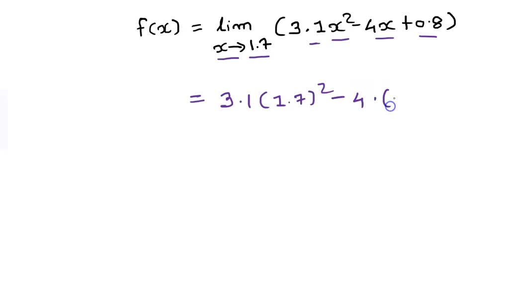 ⏩SOLVED:Calculate each of the limits in Exercises. limx →1.7(3.1… | Numerade