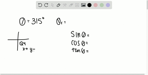 SOLVED:Find the exact value of sinθ, cosθ, and tanθusing reference angles. θ=315^∘