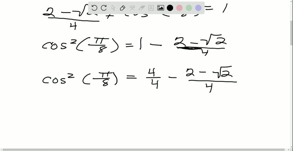 Solved Assume That Sin π 8 √ 2 √ 2 2 And Use Identities To Find
