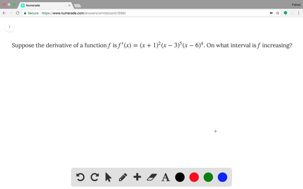 SOLVED Suppose The Derivative Of A Function F Is F x x 1 2 x