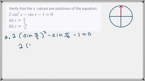 SOLVED:The values of x between 0 and 2 πwhich satisfy the equation sinx ...