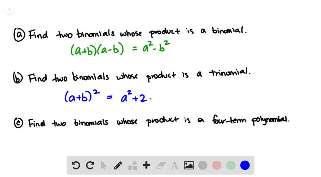 SOLVED a Find Two Binomials Whose Product Is A Binomial B Find Two